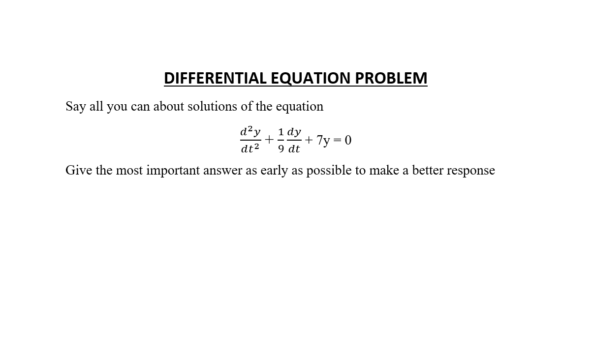 Solved DIFFERENTIAL EQUATION PROBLEM Say all you can about | Chegg.com