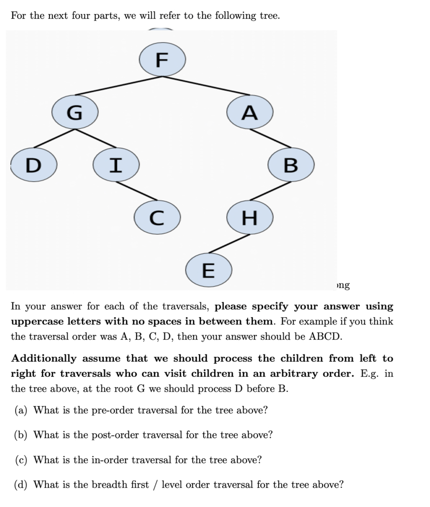 Solved For the next four parts, we will refer to the | Chegg.com