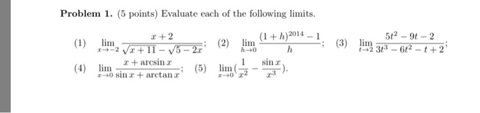 Solved Problem 1. (12 points) Evaluate each of the following | Chegg.com