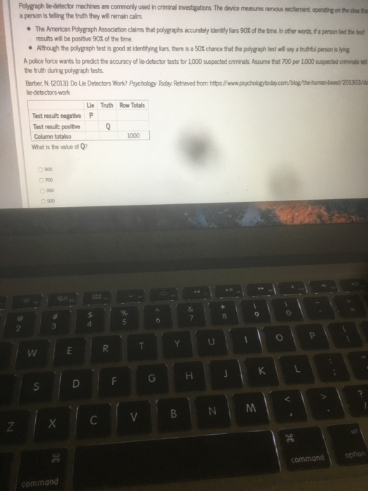 Solved Polygraph le-detector machines are commonly used In | Chegg.com