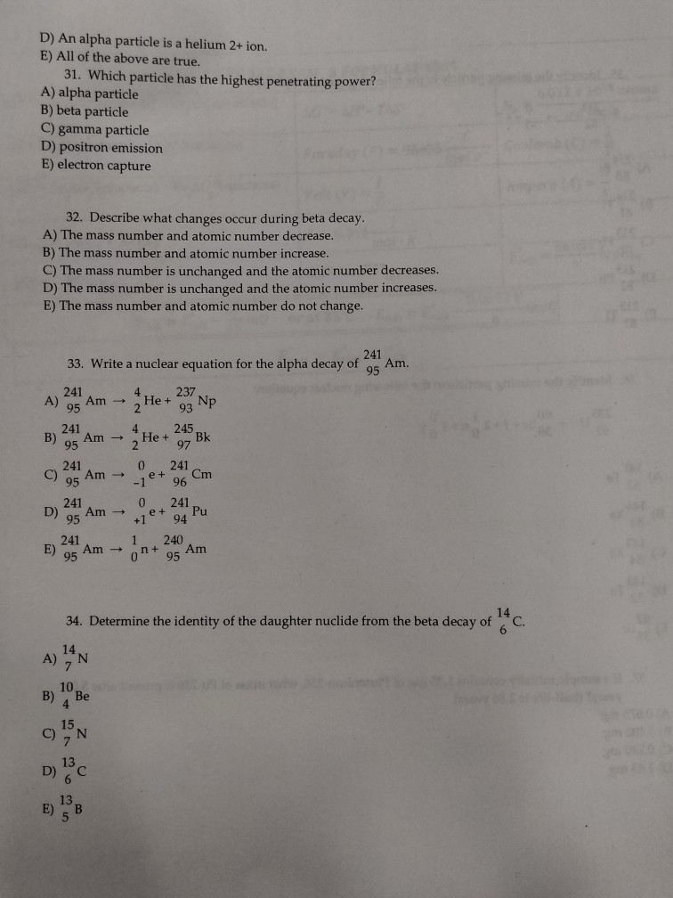 Solved D An Alpha Particle Is A Helium 2 Ion E All Of