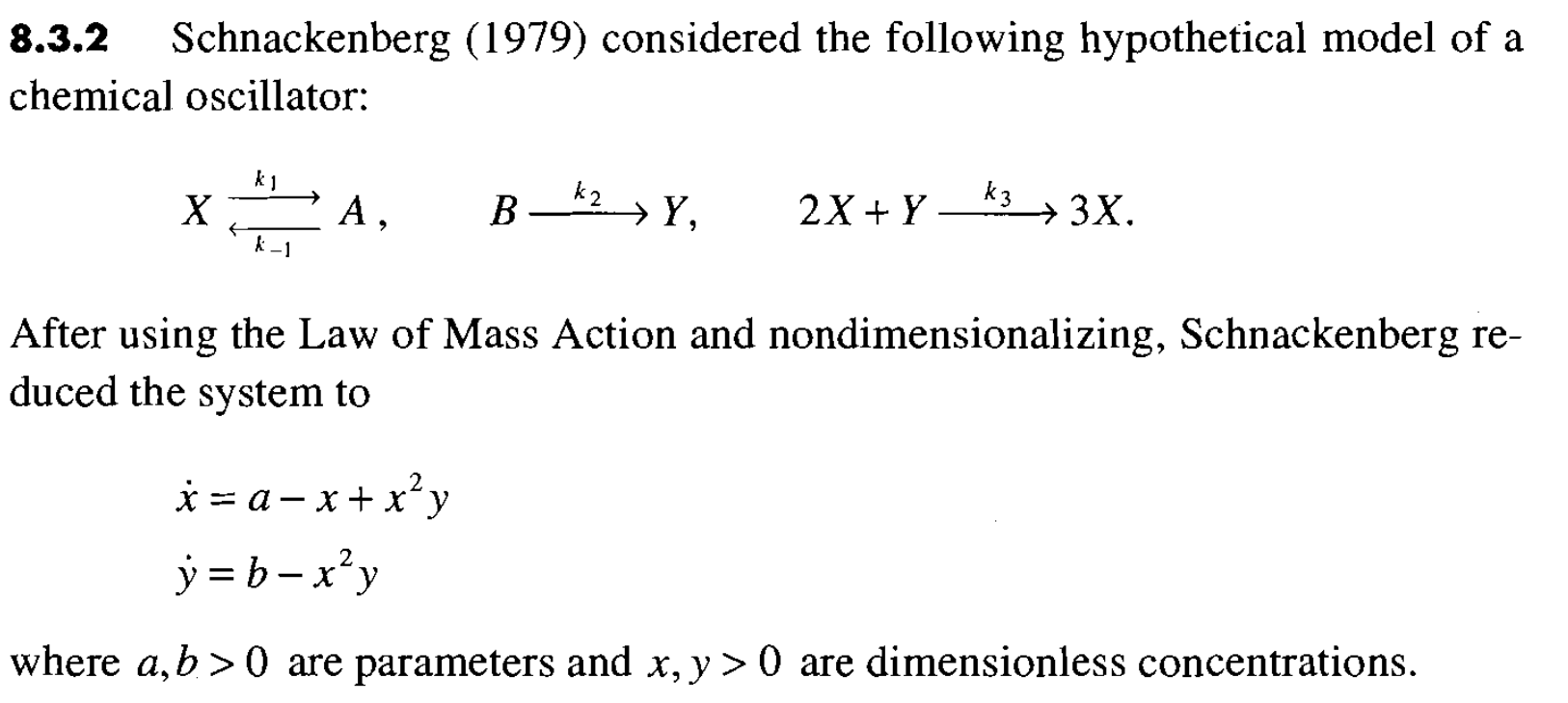 Schnackenberg (1979) considered the following | Chegg.com