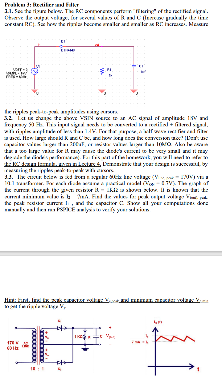 Problem 3: Rectifier and Filter 3.1. See the figure | Chegg.com