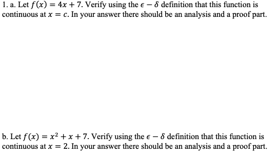 Solved 1. a. Let f(x) = 4x + 7. Verify using the € - 8 | Chegg.com
