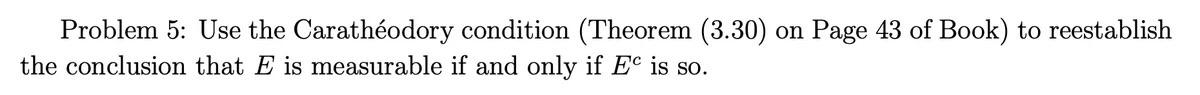 Solved Problem 5: Use the Carathéodory condition (Theorem | Chegg.com