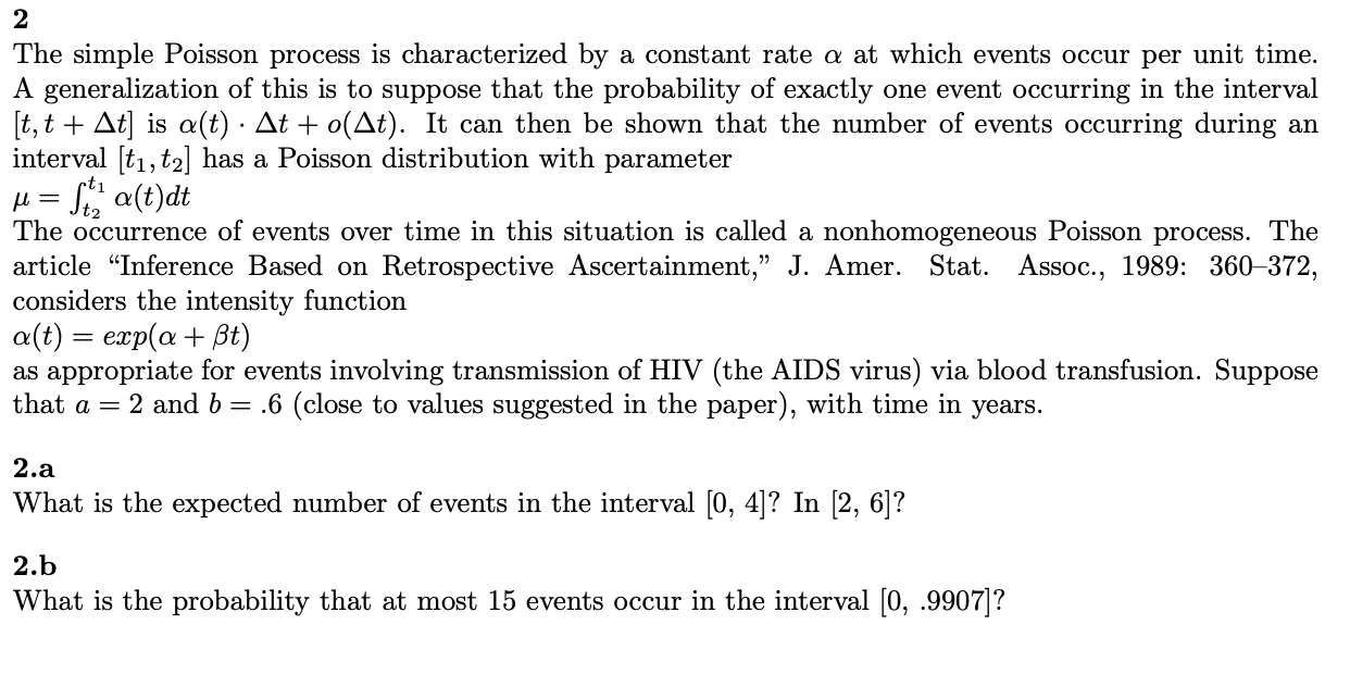 Solved The simple Poisson process is characterized by a | Chegg.com