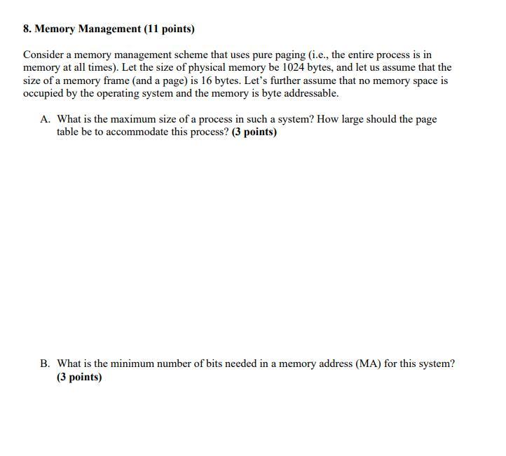 Solved 8. Memory Management (11 points) Consider a memory | Chegg.com