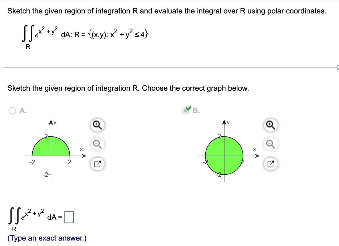Solved Sketch the given region of integration R and evaluate | Chegg.com