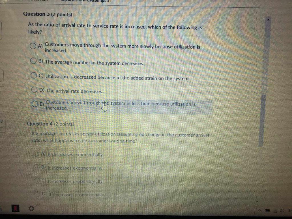 Solved Question 3 (2 points) As the ratio of arrival rate to | Chegg.com