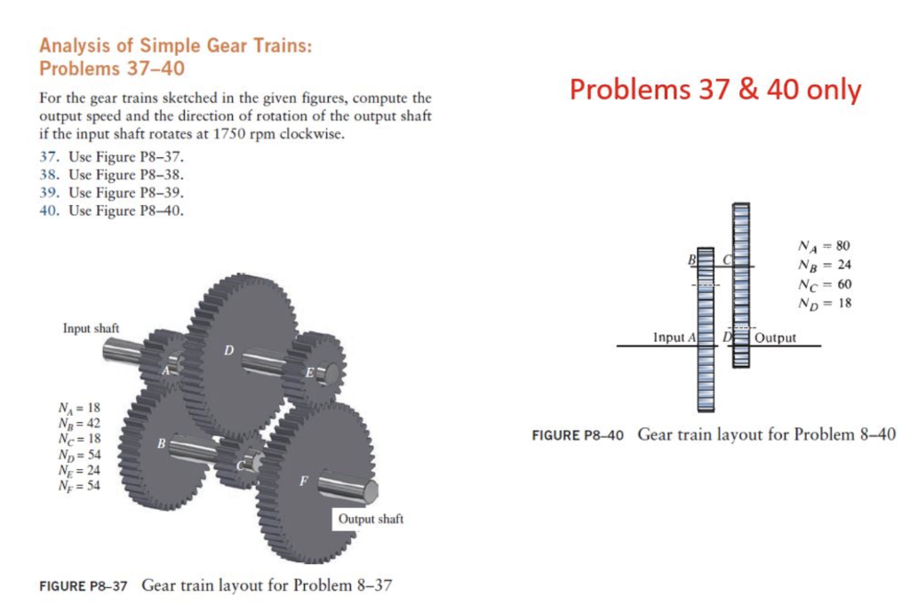 Solved Analysis of Simple Gear Trains: Problems 37-40 For | Chegg.com