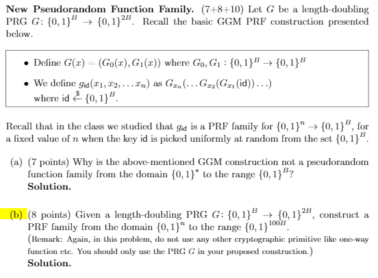 New Pseudorandom Function Family. (7+8+10) Let G be a | Chegg.com