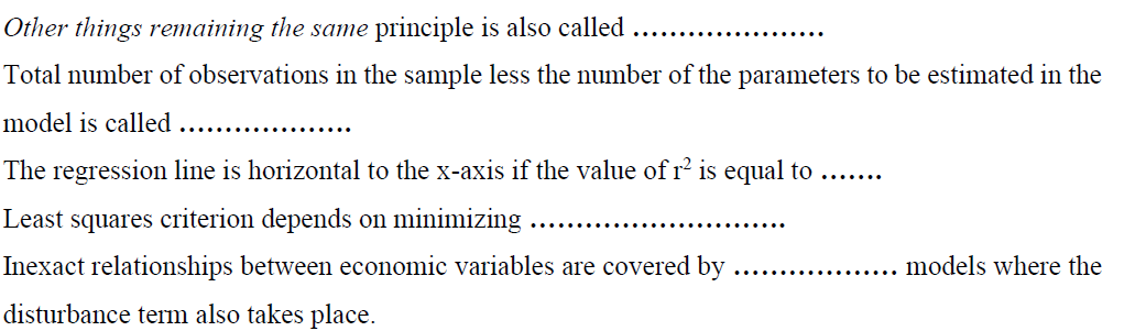 Solved Other things remaining the same principle is also | Chegg.com