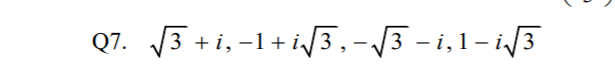 Solved 7. Find, in Cartesian form, all complex fourth roots | Chegg.com