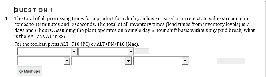 Solved QUESTION 1 1. The total of all processing times for a | Chegg.com