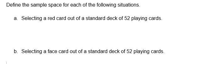 Solved Define the sample space for each of the following | Chegg.com