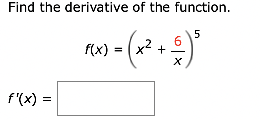 Solved Find the derivative of the | Chegg.com