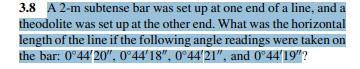 Solved 3.8 A 2-m subtense bar was set up at one end of a | Chegg.com