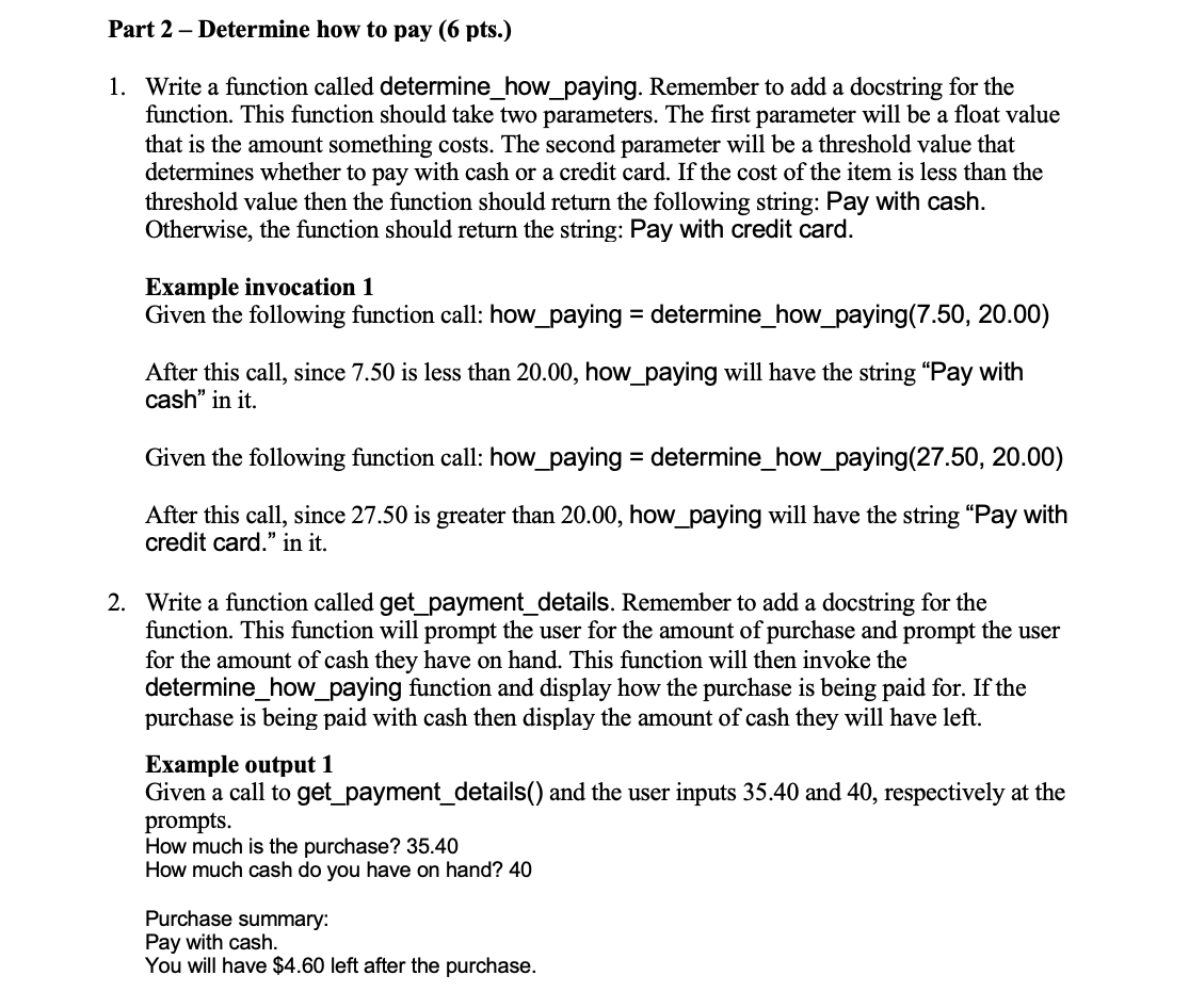Solved Part 2 - Determine how to pay ( 6 pts.) 1. Write a | Chegg.com