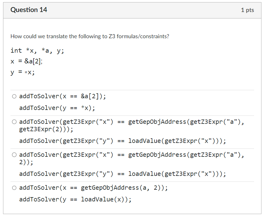 Solved This quiz focuses on predicate logic and Z3 formulas, | Chegg.com