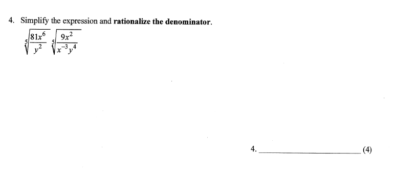 Solved 4. Simplify the expression and rationalize the | Chegg.com