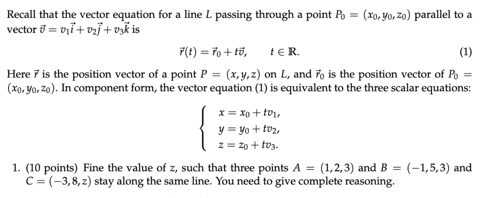 Solved Recall that the vector equation for a line L passing | Chegg.com