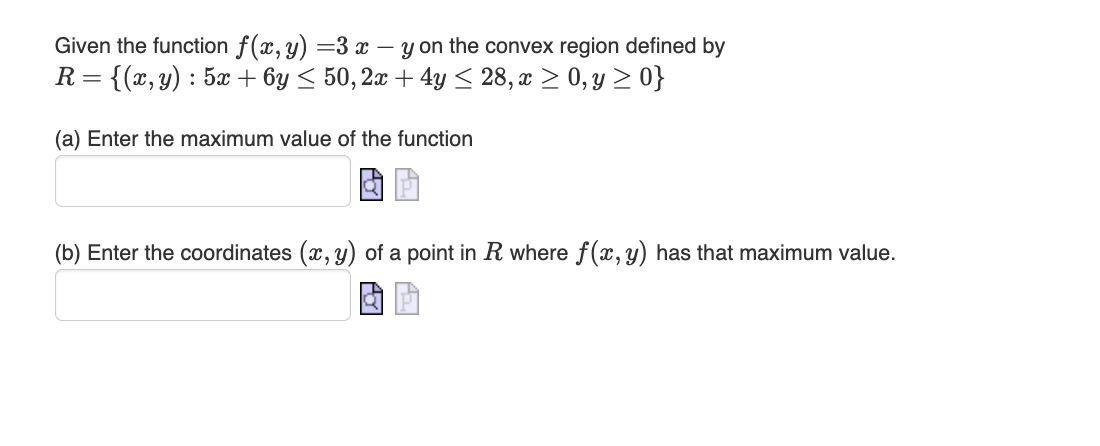 Solved Given the function f(x,y)=3x−y on the convex region | Chegg.com