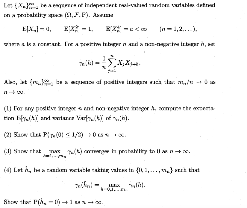 Let {Xn}n=1 be a sequence of independent real-valued | Chegg.com