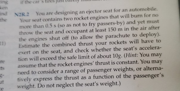 Solved The N2R.2 You are designing an ejector seat for an | Chegg.com