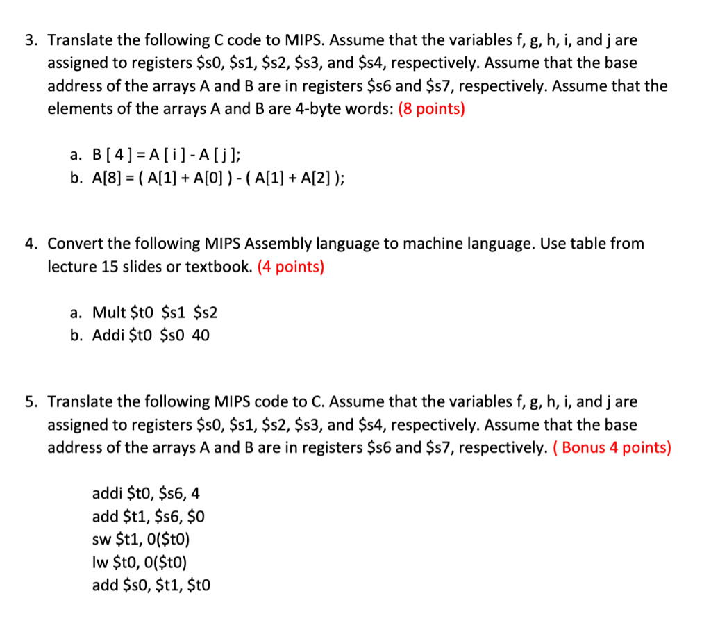 Solved 3. Translate the following C code to MIPS. Assume | Chegg.com