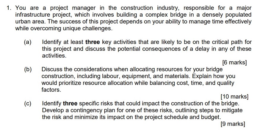 Solved 1. You are a project manager in the construction | Chegg.com