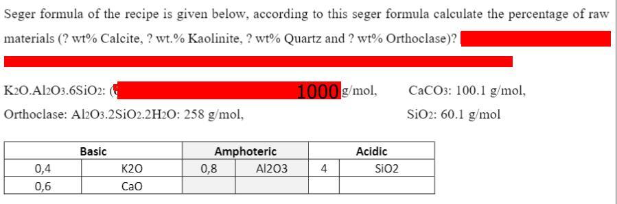 Seger formula of the recipe is given below, according | Chegg.com