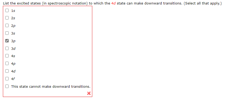 Solved List The Excited States In Spectroscopic Notation