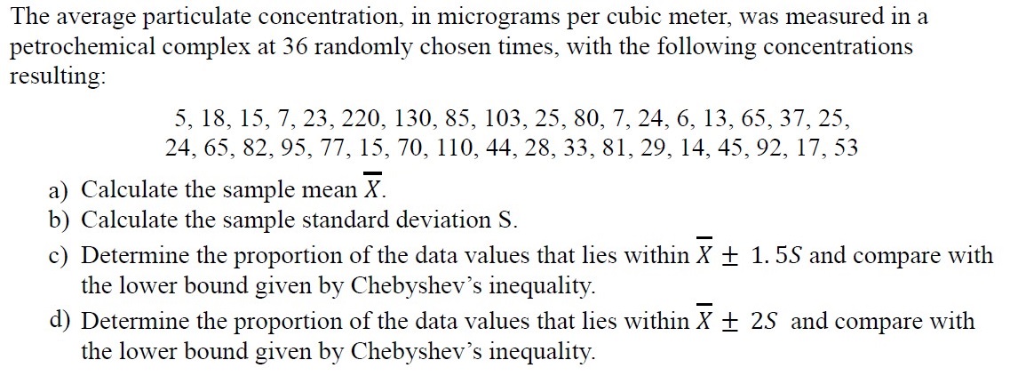 Solved The average particulate concentration, in micrograms | Chegg.com