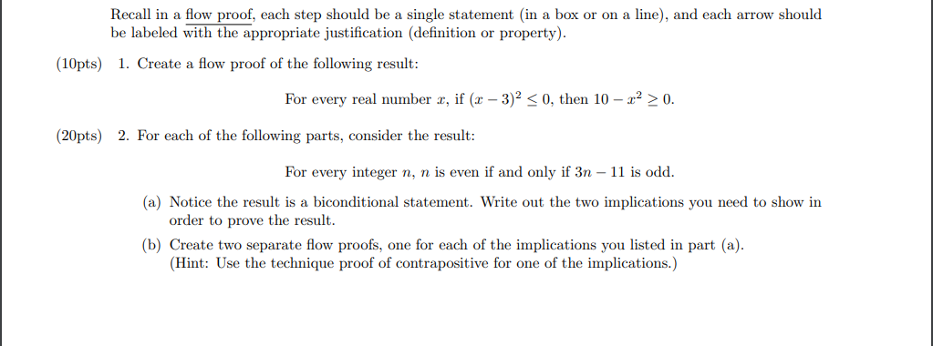 Solved Recall in a flow proof, each step should be a single | Chegg.com