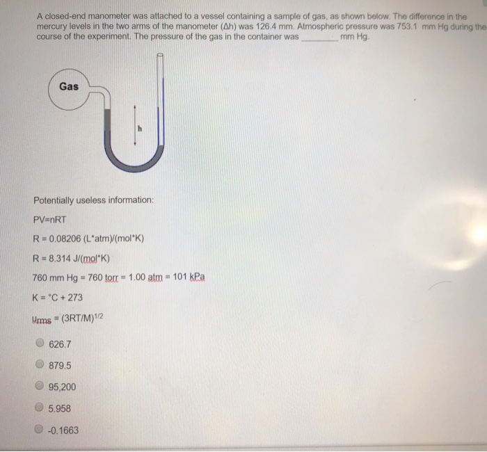 Solved A closed-end manometer was attached to a vessel | Chegg.com