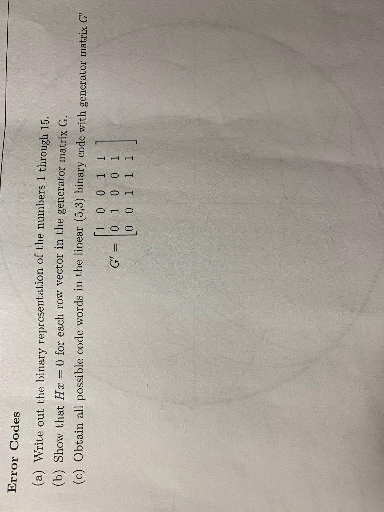 Solved Error Codes (a) Write out the binary representation | Chegg.com