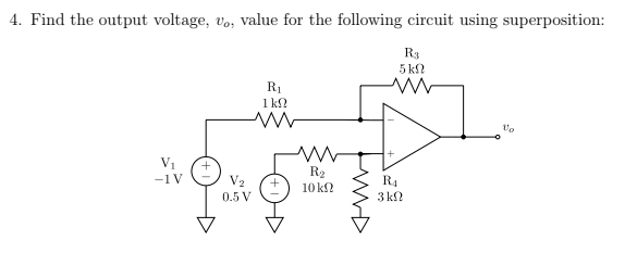 Solved 4. Find the output voltage, vo, value for the | Chegg.com