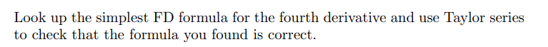 Solved Look up the simplest FD formula for the fourth | Chegg.com