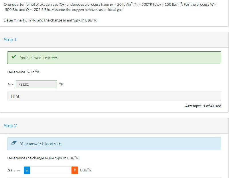 Solved One-quarter lbmol of oxygen gas (O2) undergoes a | Chegg.com