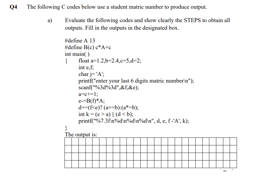 Solved ng C codes below use a student matric number to | Chegg.com