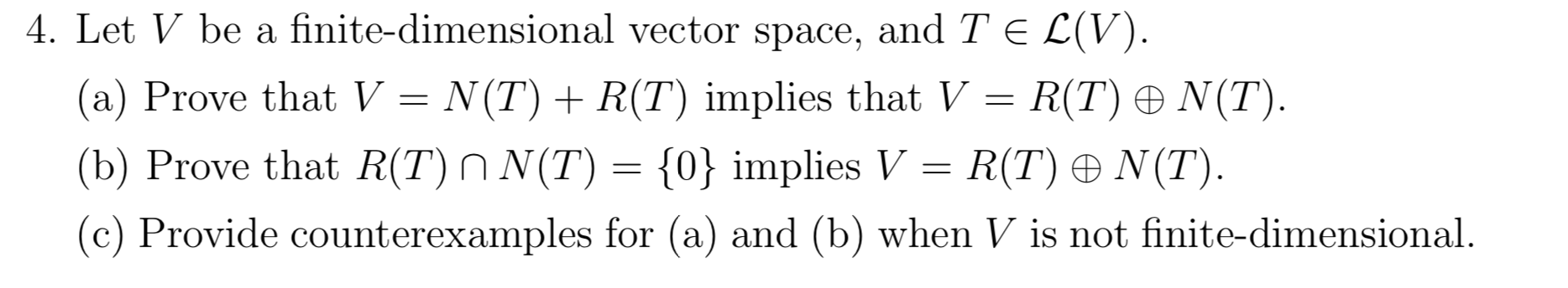 Solved 4. Let V be a finite-dimensional vector space, and | Chegg.com