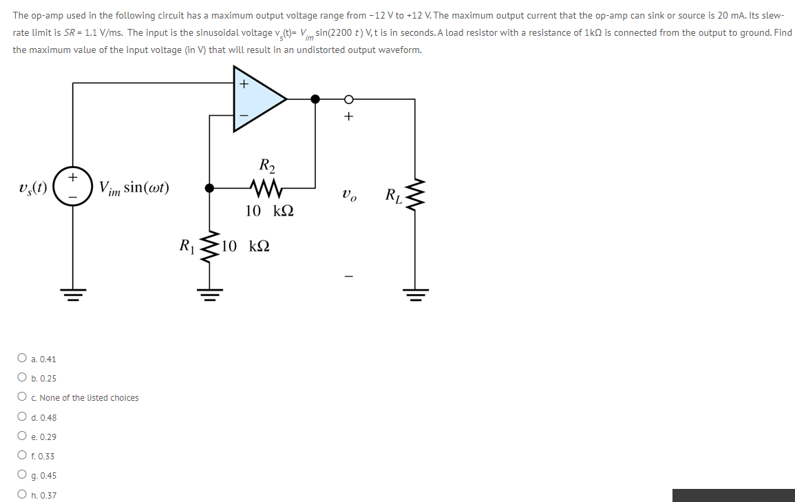 Solved The op-amp used in the following circuit has a | Chegg.com
