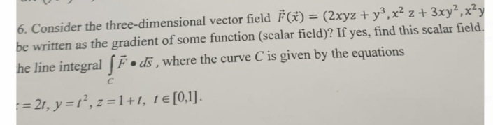 6. Consider the three-dimensional vector field | Chegg.com