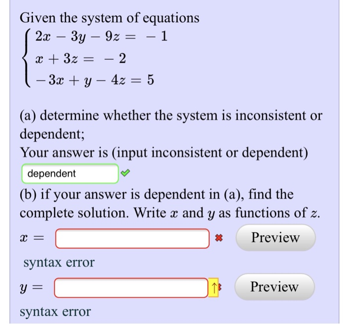 Solved Given the system of equations (a) determine whether | Chegg.com