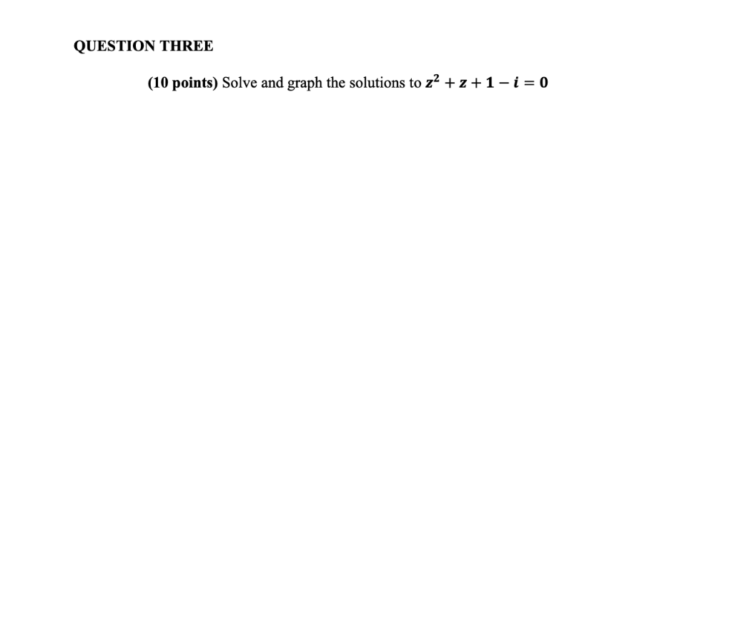 Solved QUESTION THREE (10 points) Solve and graph the | Chegg.com