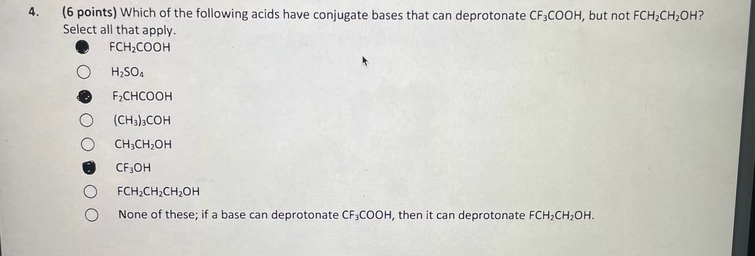 Solved Select all that apply. FCH2COOH H2SO4 F2CHCOOH | Chegg.com
