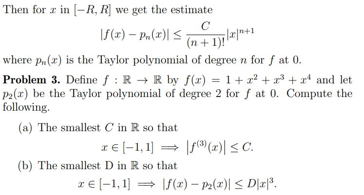 Solved Remark. An important consequence of Taylor's Theorem | Chegg.com