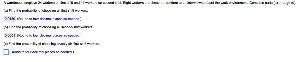 Solved A warehouse employs 24 workers on first shift and 14 | Chegg.com