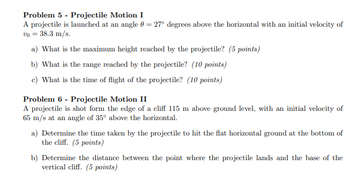 Solved Problem 5 - Projectile Motion I A projectile is | Chegg.com