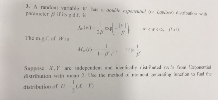 Solved 3. A random variable W has a double exponential (or | Chegg.com